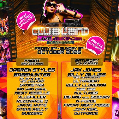 Events - Clubland Event | The Biggest Night Of Your Life